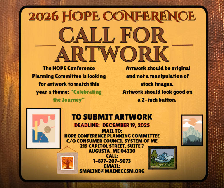 2026 Hope Conference Call for Artwork - Consumer Council System of Maine